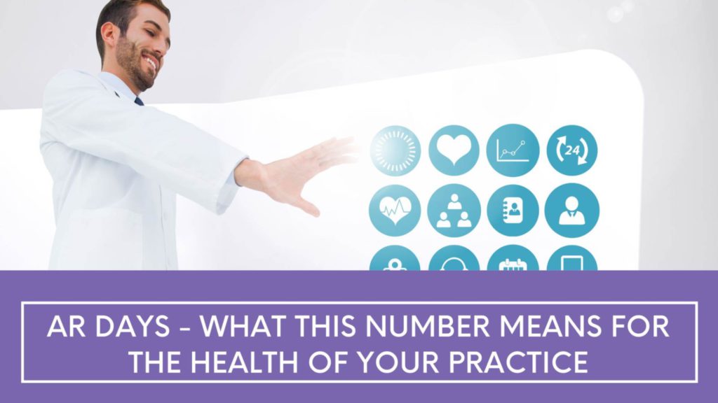 AR Days What this Number Means for the Health of Your Practice