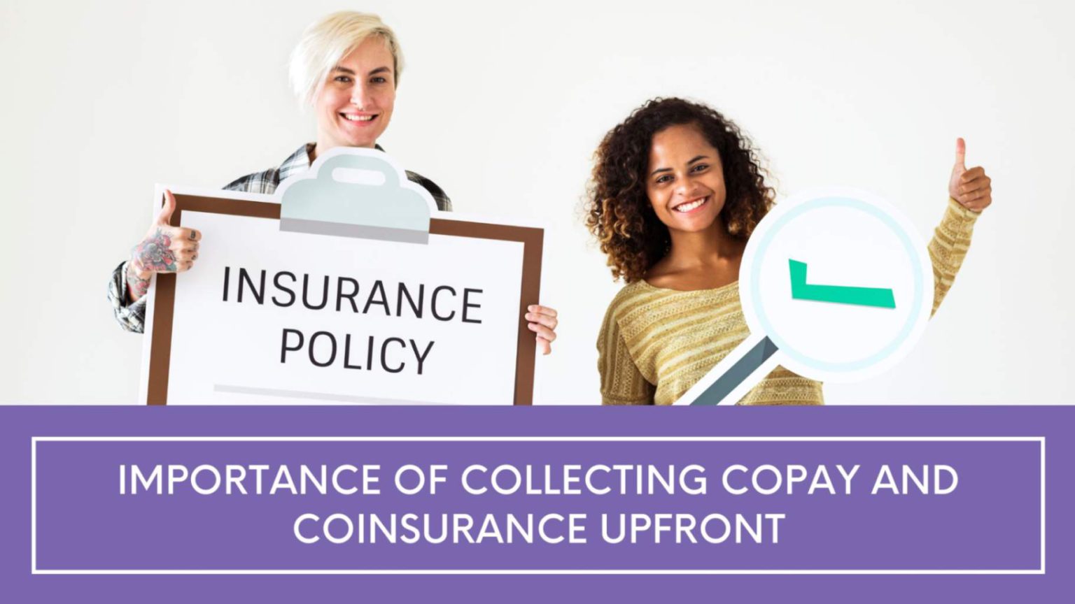 Importance of Collecting Copay and Coinsurance Upfront
