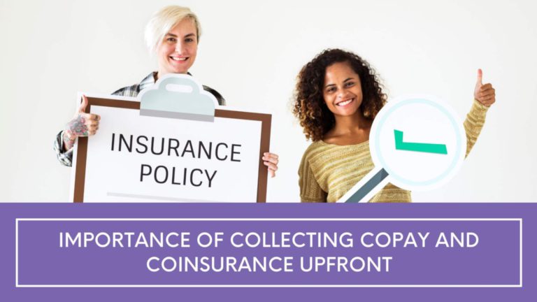 Importance of Collecting Copay and Coinsurance Upfront
