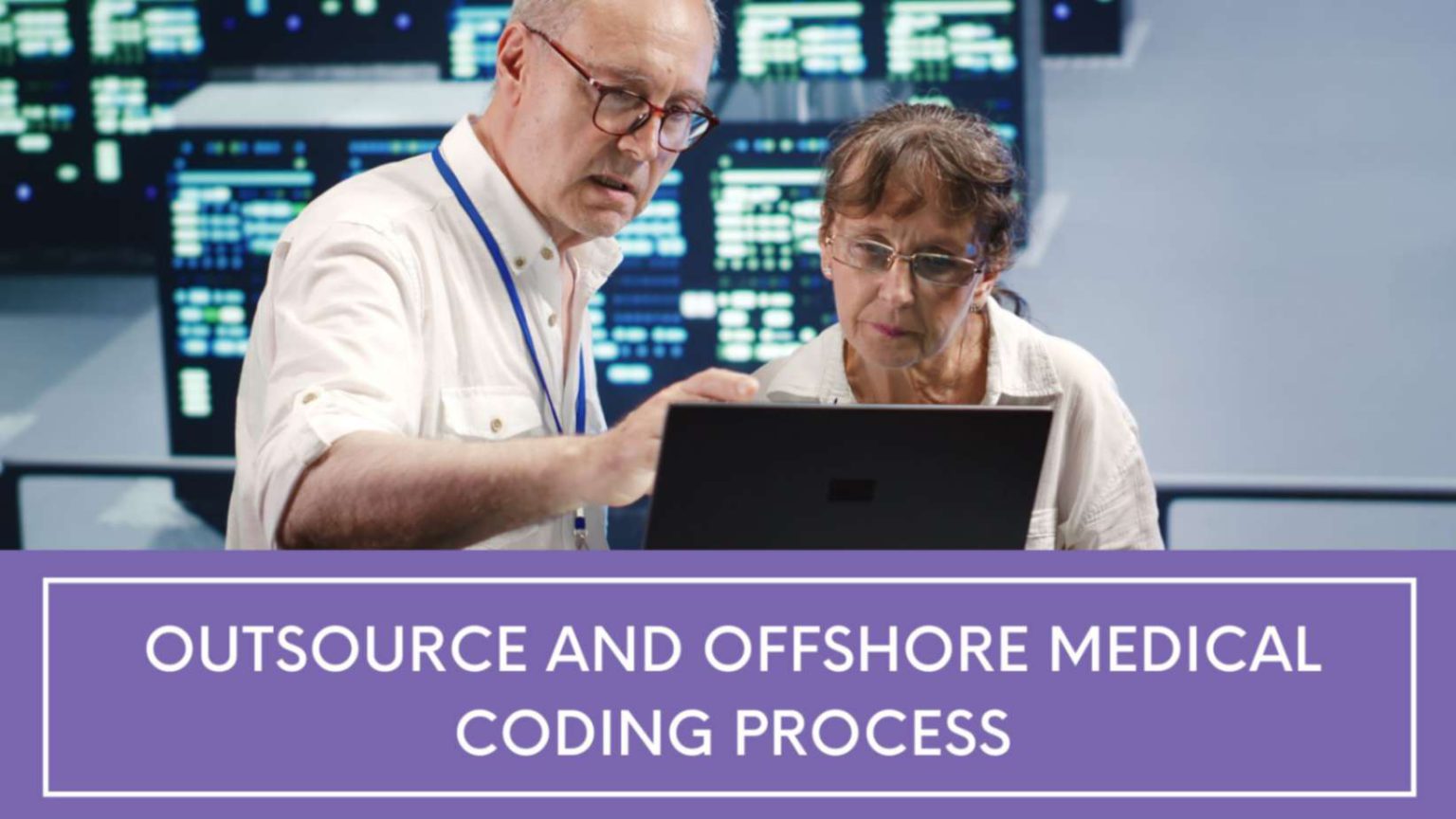 Outsource and Offshore Medical Coding Processes | Practolytics