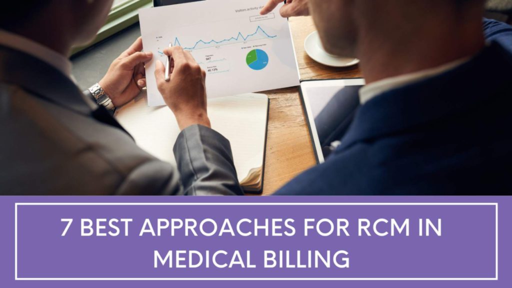 7 Best Approaches for RCM in Medical Billing | Get Offers