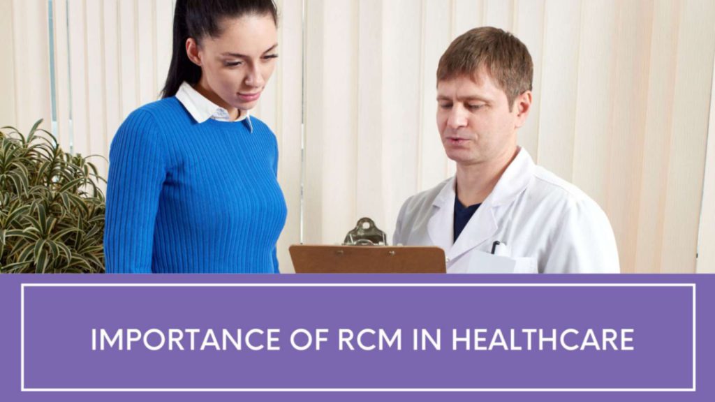 Importance of RCM in Healthcare | Get Offer $10,000 for New Providers