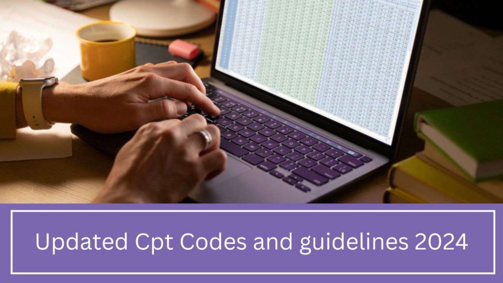 Updated Cpt Codes and guidelines 2024 | Practolytics