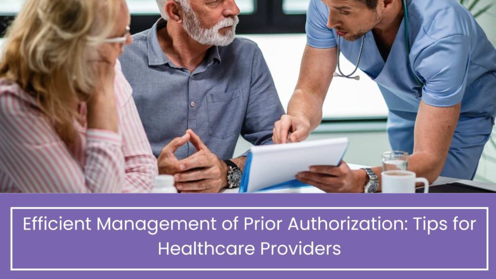 Prior Authorization Strategies for Healthcare Providers