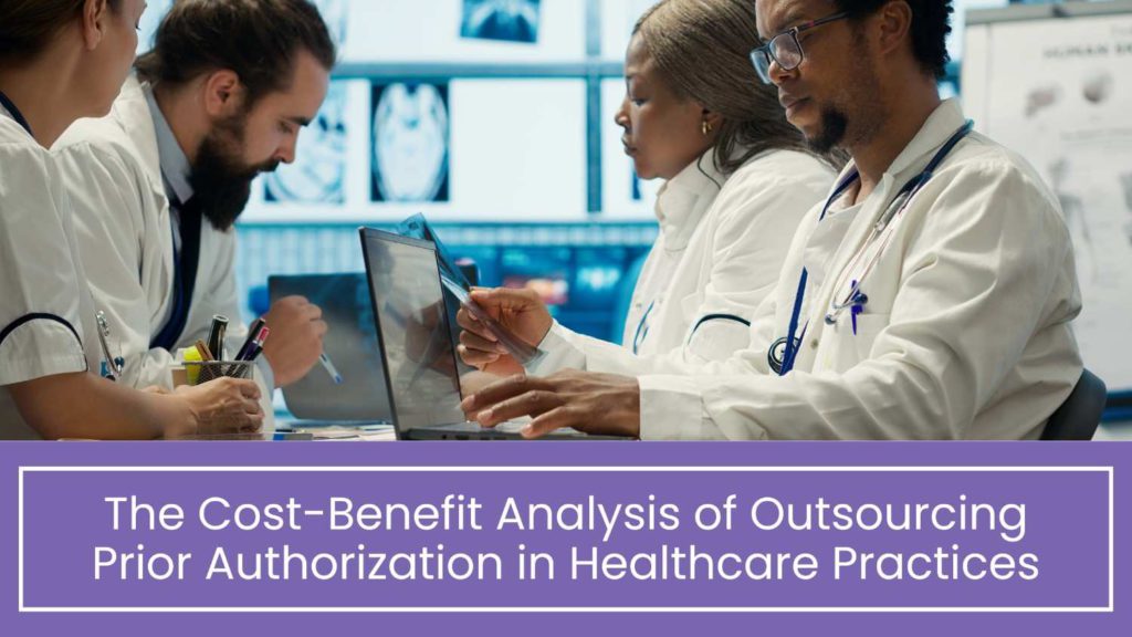Economics of Outsourcing Prior Authorization in Healthcare