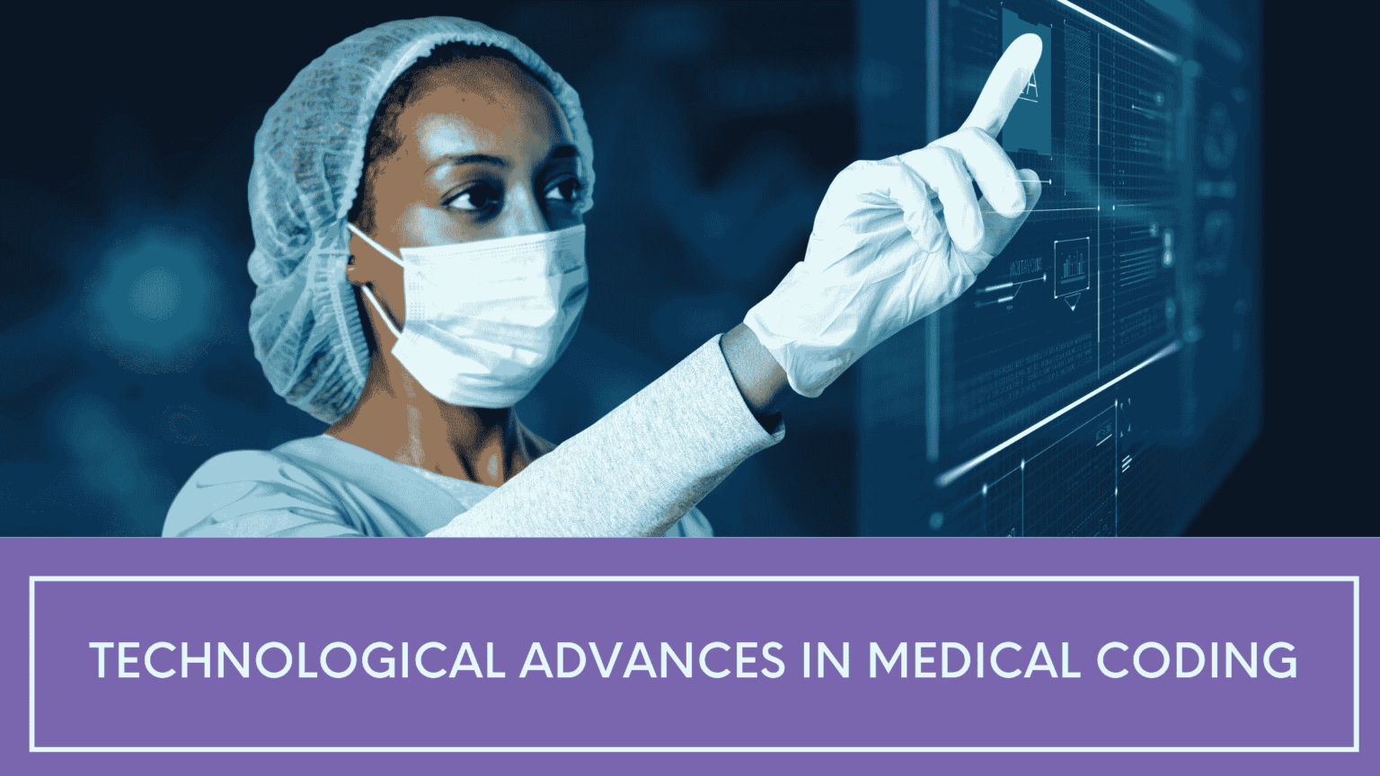Technological Advances in Medical Coding | Cloud-based medical coding