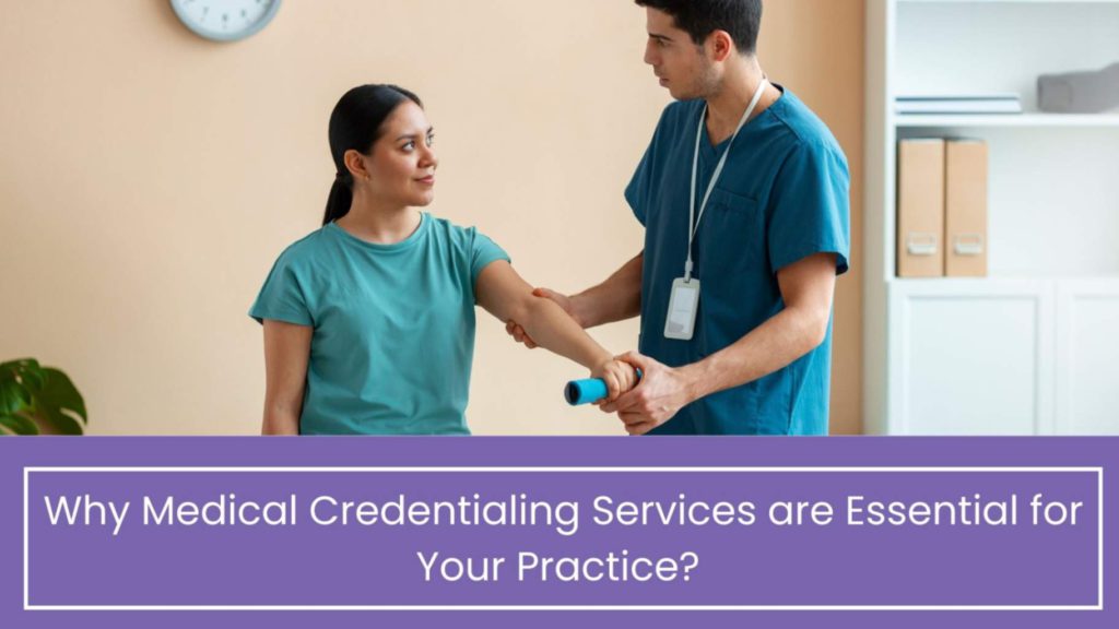 Provider Credentialing and Enrollment: A Complete Guide