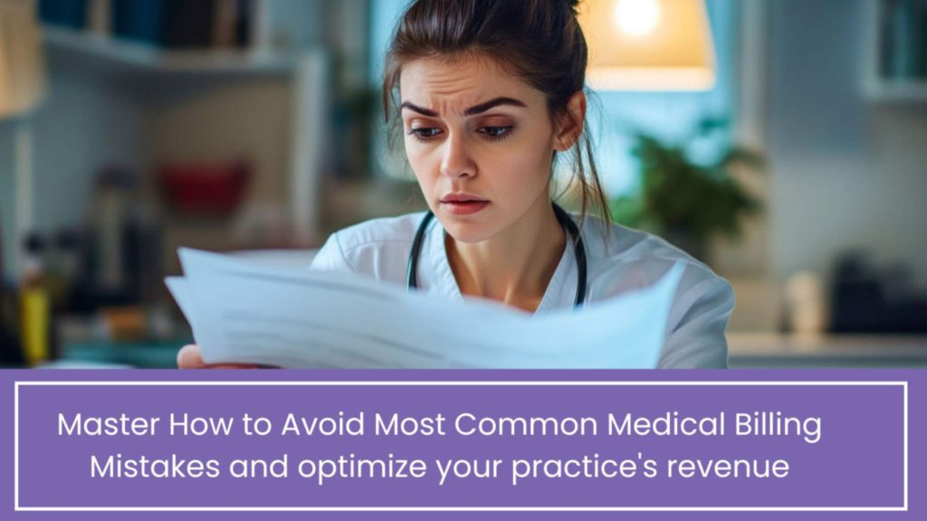How to Avoid Most Common Medical Billing Mistakes | Billing Errors