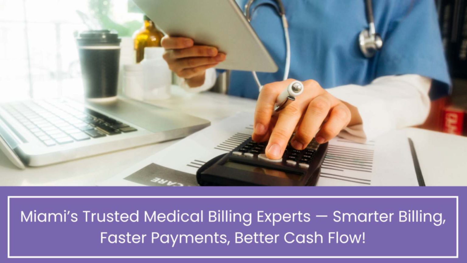 Medical Billing Services Companies in Miami | Get Free Billing Audit