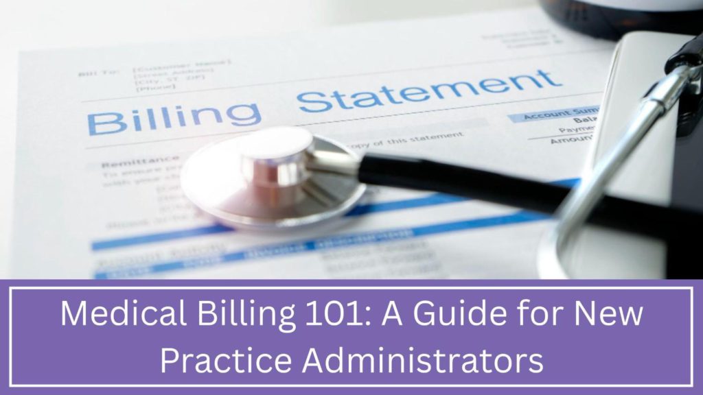 A Medical Billing 101 Guide for New Managers | 100% off Free Billing Audit