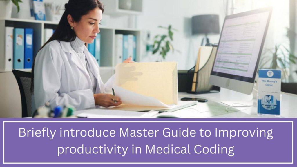 Master guide to improving productivity in medical coding | 100% off ...