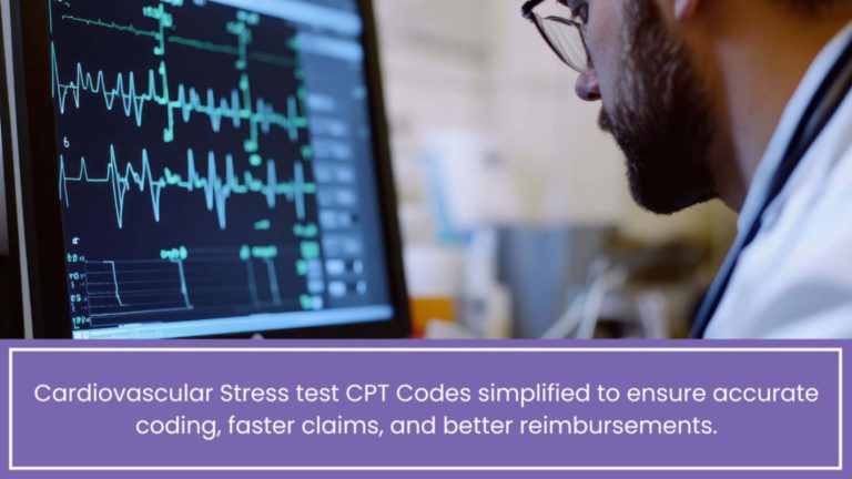 Cardiovascular Stress test CPT Codes | Cardiology Billing Services