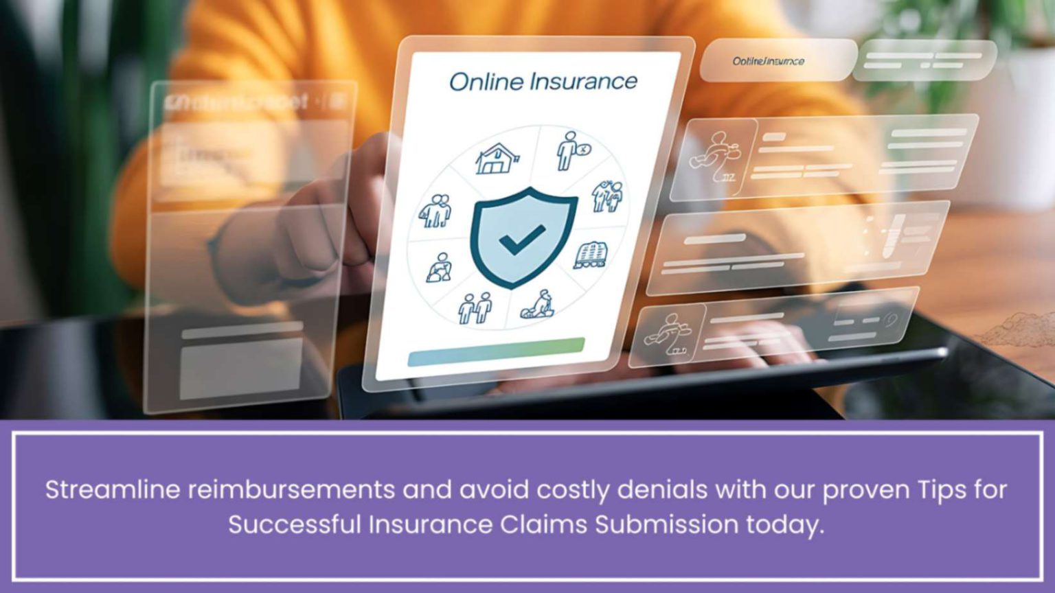 Tips for Successful Insurance Claims Submission | Expert Claims Support